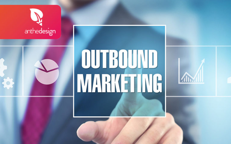 Outbound Marketing : qu'est-ce que c'est ? | AntheDesign