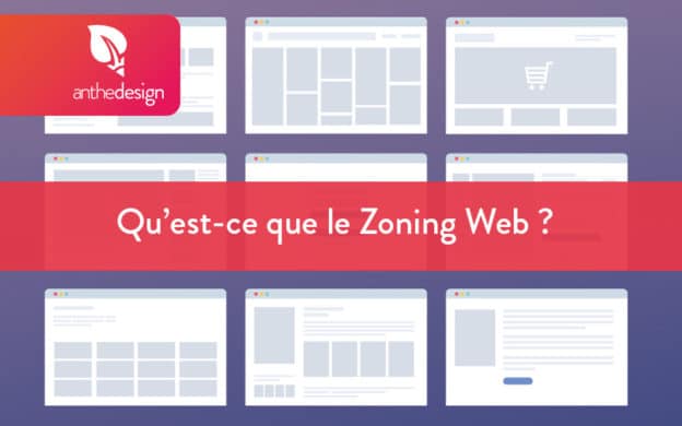 Zoning web : l'organisation visuelle d'une page web
