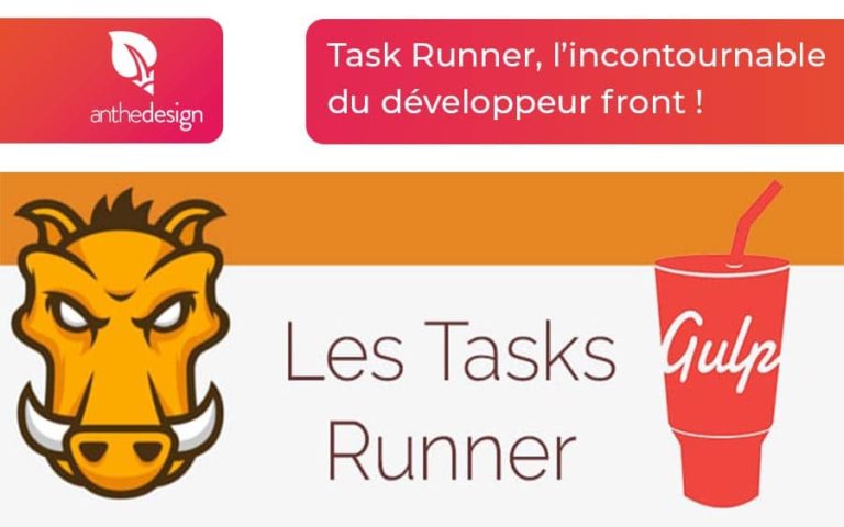 Les Task Runner, l'incontournable du développeur front
